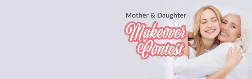 Mother & Daughter Makeover Contest – VOTE NOW – Central Florida Lifestyle