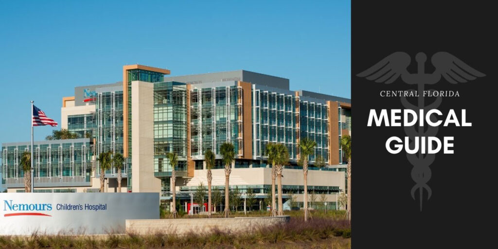 Medical Guide: Nemours Children’s Health System – Central Florida Lifestyle