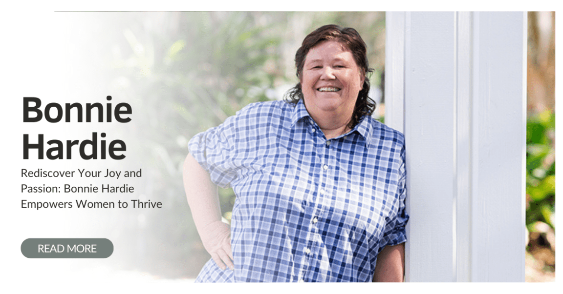 Bonnie Hardie Empowers Women to Reclaim Joy and Passion – Central ...