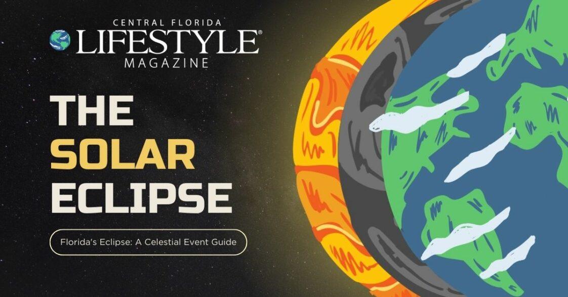 Experience the 2024 Solar Eclipse in Florida: Viewing Tips and Best ...